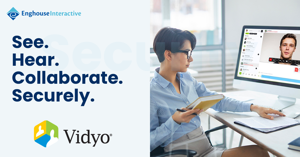 Video Conferencing (Vidyo) - Enghouse Interactive