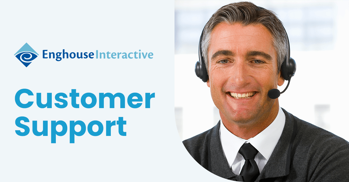 Customer Support - Enghouse Interactive