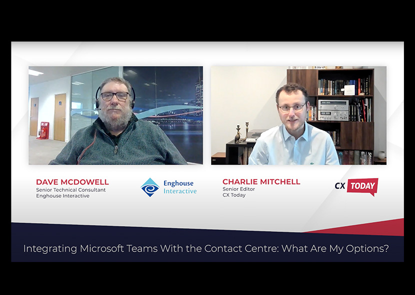Integrating Microsoft Teams With the Contact Centre - CX Today ...